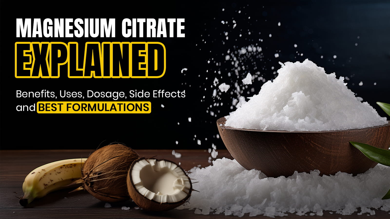 Magnesium Citrate Uses, Benefits, Dosage & Side Effects Guide – Sehatokart